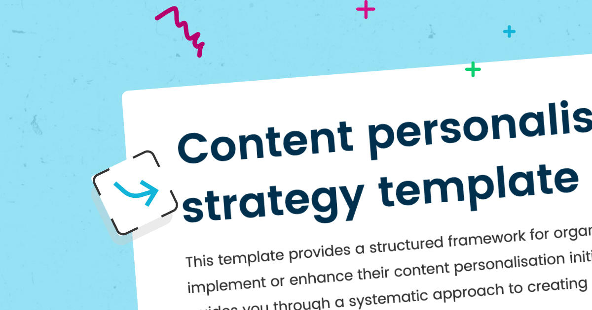 Free template: Content personalisation strategy